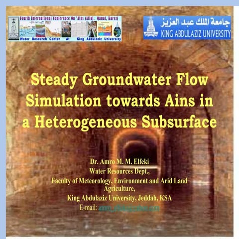 Steady Groundwater Flow Simulation towards Ains in a Heterogeneous ...