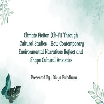 Paper 205 _ Cultural Studies: Climate Fiction (Cli-Fi) Through Cultural ...