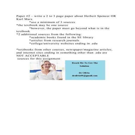Paper #2 – write a 2 to 3 page paper about Herbert Spencer OR Karl M.docx