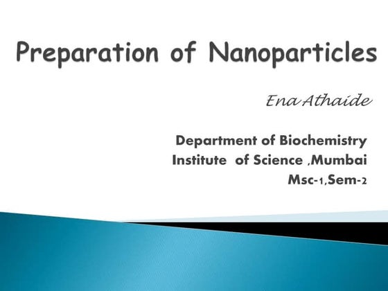 TOP-DOWN AND BOTTOM-UP APPROACH IN SYNTHESIS OF NANOPARTICLES.pptx | Chemistry | Science