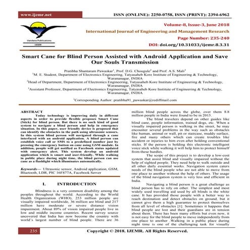 Smart Cane for Blind Person Assisted with Android Application and Save ...