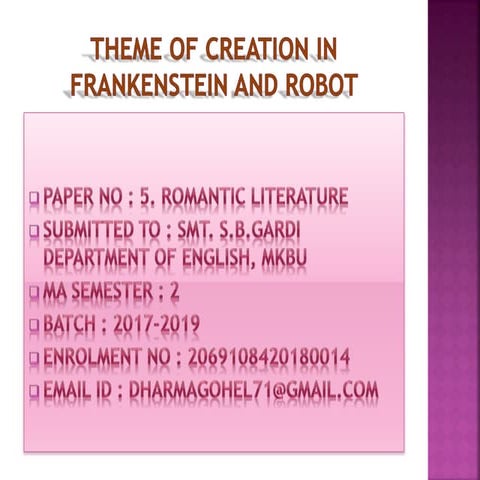 Paper 5 presentation theme of creation in frankenstein and robot | PPTX