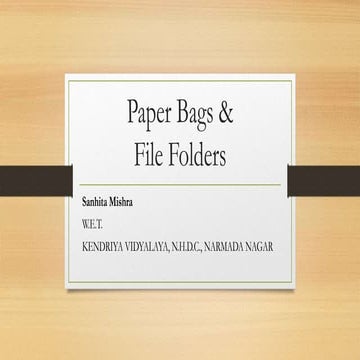 Paper Bags & File Folders.pptx