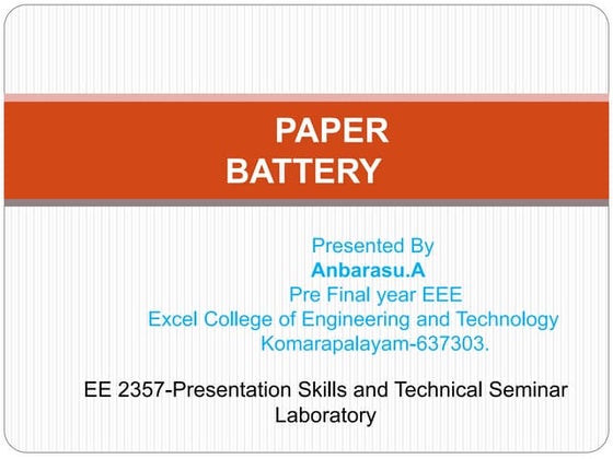 paper battery | PPTX | Consumer Electronics | Technology & Computing