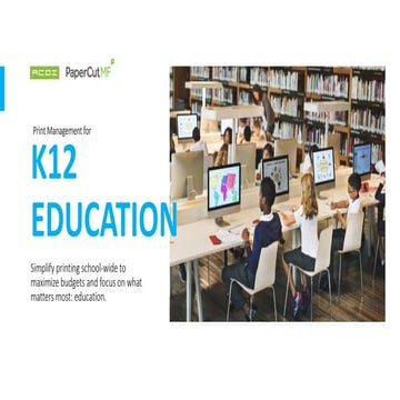 PaperCut Education K12 | PPT