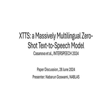 社内勉強会資料_XTTS: a Massively Multilingual ZeroShot Text-to-Speech Model.pdf