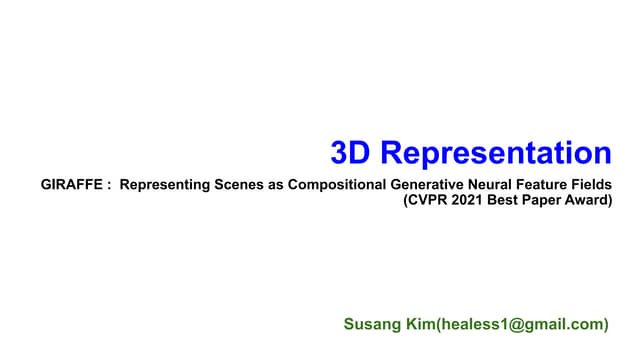 Paper Giraffe Representing Scenes As Compositional Generative Neural Feature Fields Ppt 2340