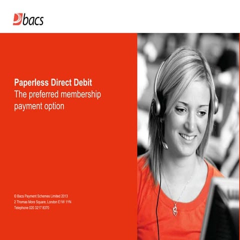 Paperless direct debit - the preferred membership payment option | PPTX