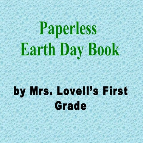 Paperless earth day book lovell | PPT