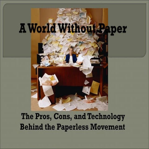 A World Without Paper | PPT
