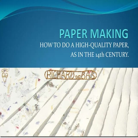 Paper making | PPTX