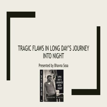 Tragic Flows in Long Day's Journey into Night | PPTX
