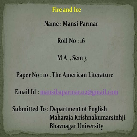 FIRE AND ICE BY ROBERT FROST | PPTX