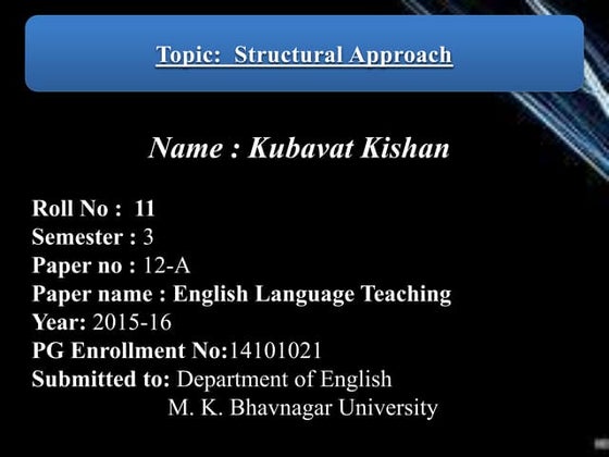 Various Approaches Structural Situational Functional Communicative Ppt