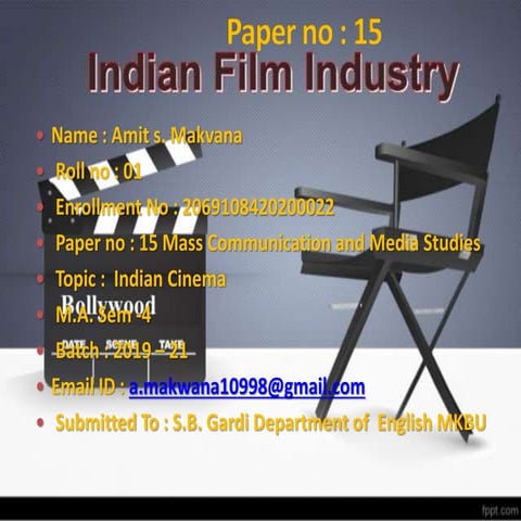 Paper no 15 : mass communication and media studies Topic : development of Indian Cinema | PPTX ...