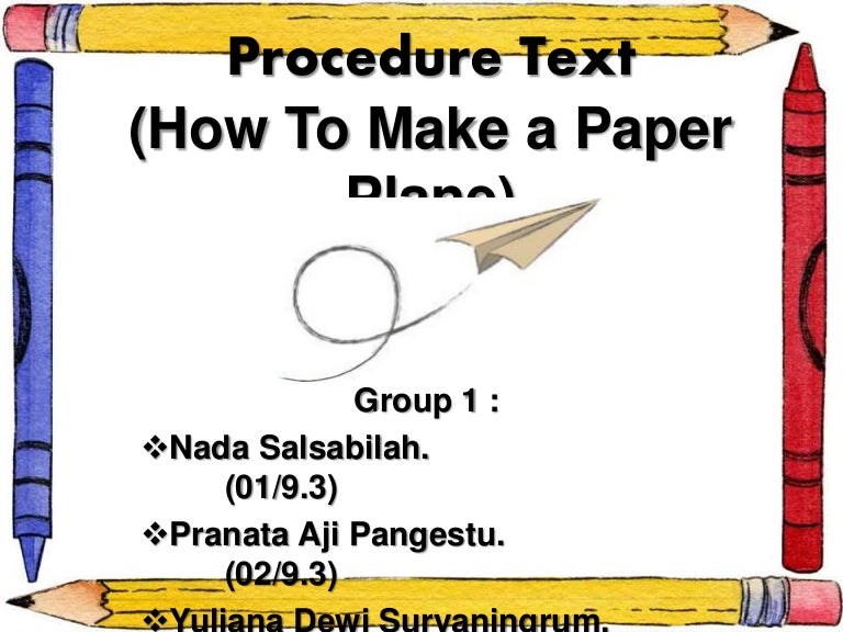 Procedure Text How To Make Paper Plane procedure-text-how-to-make-paper-plane