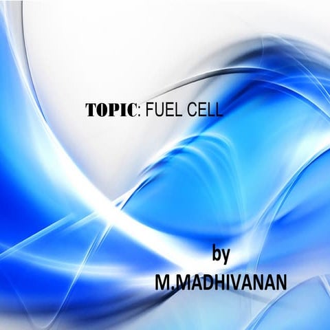 FUEL CELL PRESENTATION | PPT