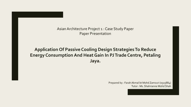 Courtyard Effect (passive cooling technique) | PPTX