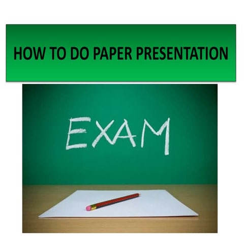 Paper presentation | PPT