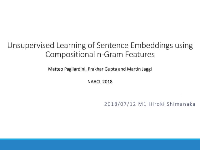 Paper Reading Unsupervised Learning Of Sentence Embeddings Using Compositional N Gram Features
