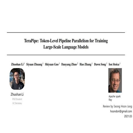 [Paper review] tera pipe: token level pipeline parallelism for training large-scale language ...