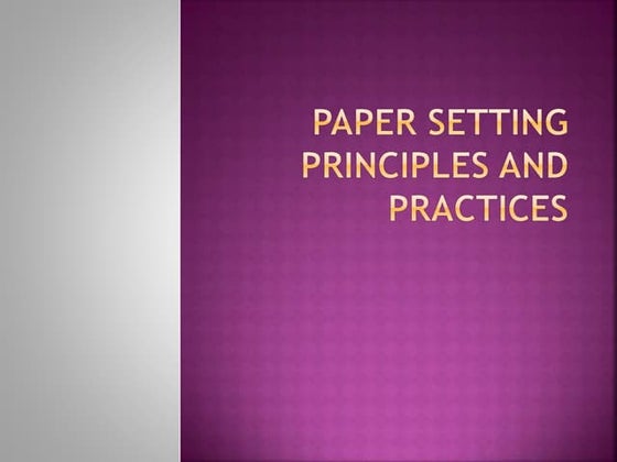 Question Paper Setting | PPT