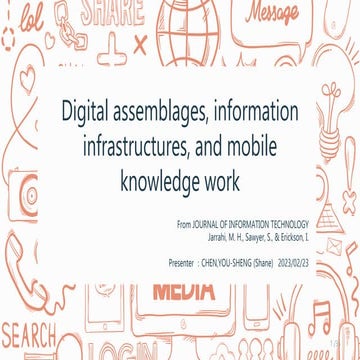 Paper sharing_Digital assemblages information infrastructures and mobile knowledge work | PPT