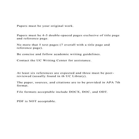 Papers must be your original work. Papers must be 4-5.docx
