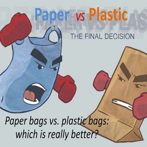 Paper vs plastic (2) | PPTX