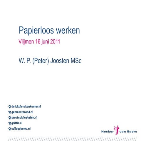 Papierloos werken in de Raad | PDF | Technology & Computing