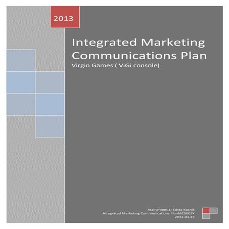 Integrated marcomms plan | PDF