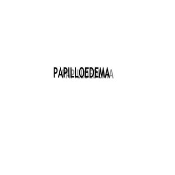 Papilledema - Dr Shylesh Dabke | PPTX