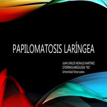 Papilomatosis laríngea | PPT