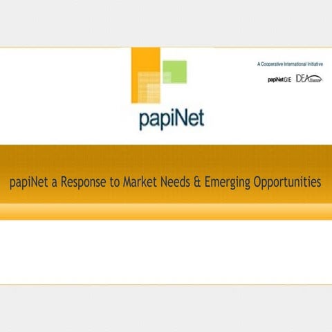 papiNet introduction 2012 | PPT