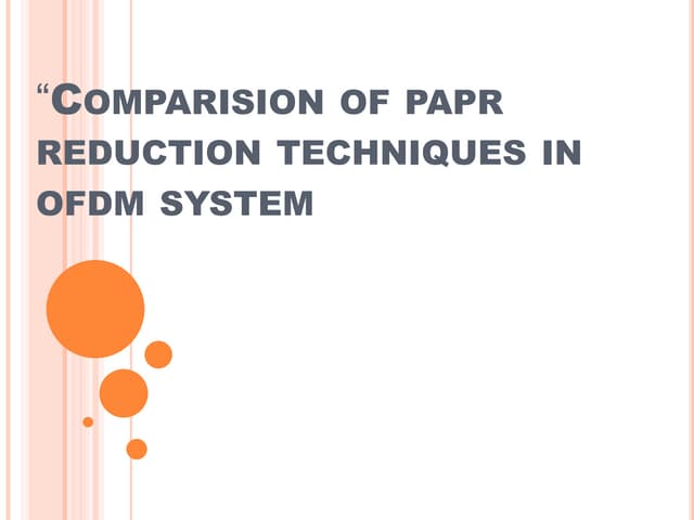 Papr Reduction Techniques In Ofdm Pptx Digital Audio Computer