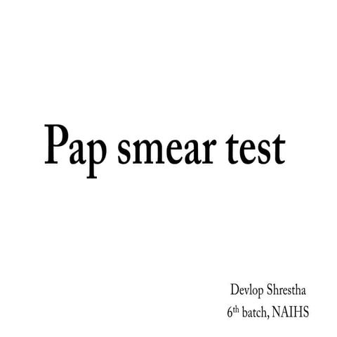 Pap smear and procedure | PDF