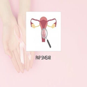 kesehatan leher rahim atau papsmear untuk kesehatan wanita | PPTX