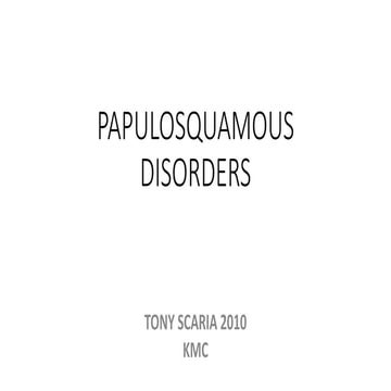 Papulosquamous disorders DERMATOLOGY REVISION NOTES | PPTX