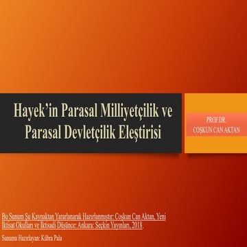 Hayek’in Parasal Milliyetçilik ve Parasal Devletçilik Eleştirisi | PDF