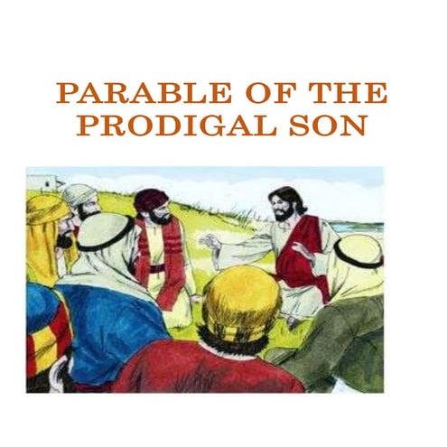 Parable Of The Prodigal Son Story With Pictures