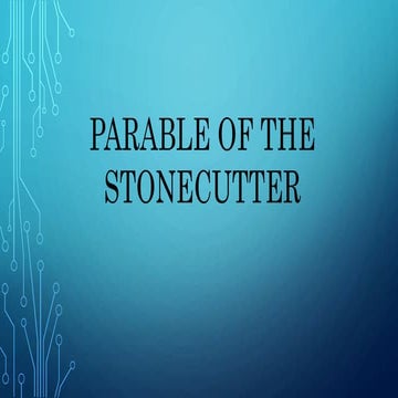 Parable of the Stonecutter.pptx
