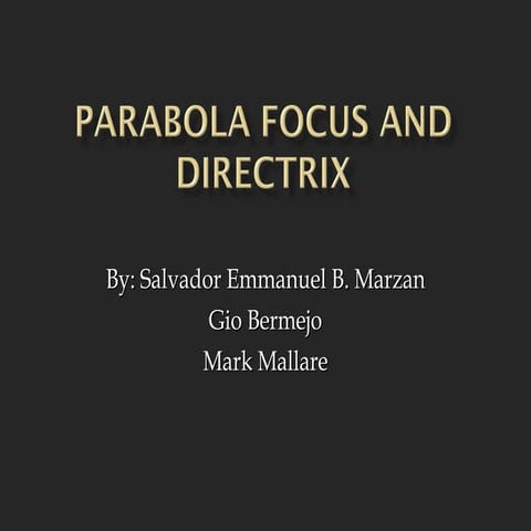 Parabola focus and directrix | PPT