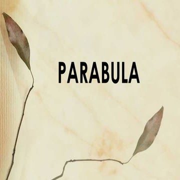 PARABULA (ISANG TALAKAYAN AT PAGBABALIK ARAL) | PPTX