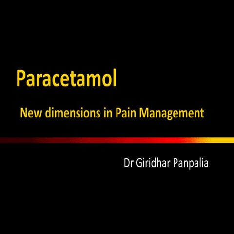 Paracetamol - widening the horizon in pain managment | PPT | Surgery ...