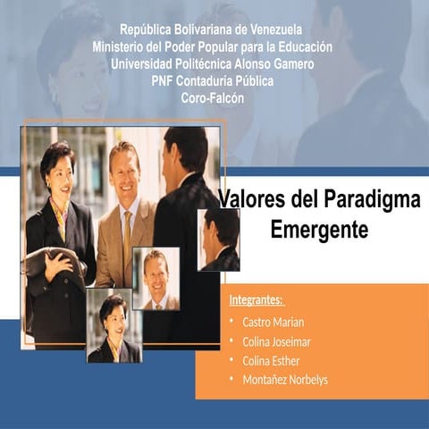 paradigma emergente valores GRUPO UNIVERSITARIO | PPTX