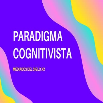 Cognitivismo y constructivismo | PPTX