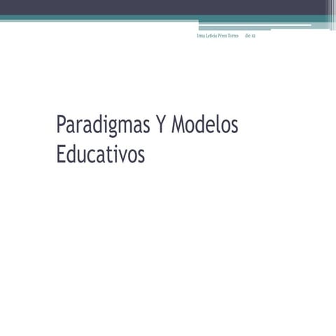 Significado de paradigmas y tipos de paradigmas | PPTX