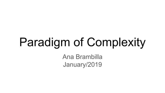 Paradigm Of Complexity Ppt