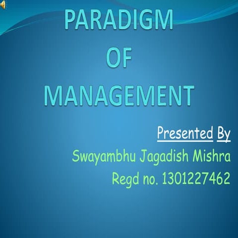 Paradigm of management | PPTX