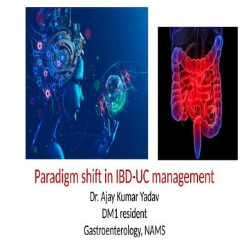 Paradigm shift in IBD-UC management.pptx
